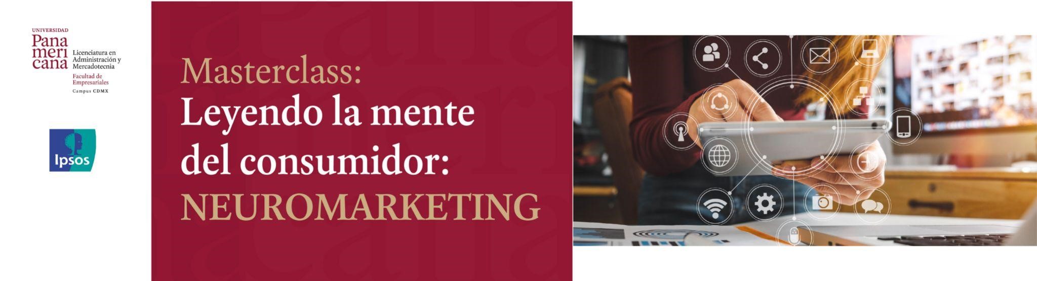 Leyendo la mente del consumidor | Universidad Panamericana